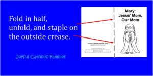 “Mary: Jesus’ Mom, Our Mom” booklet